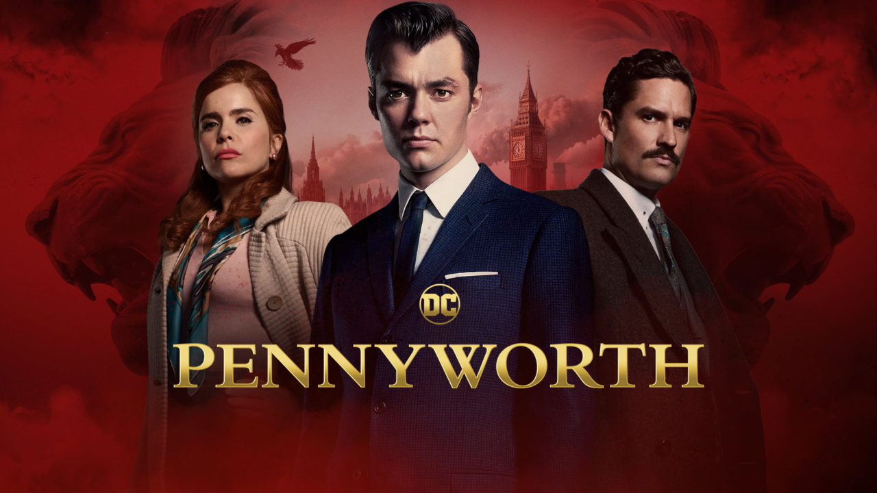 Pennyworth Season 1 Not Your Average Origin Story Pennyworth Season 1 Not Your Average Origin Story